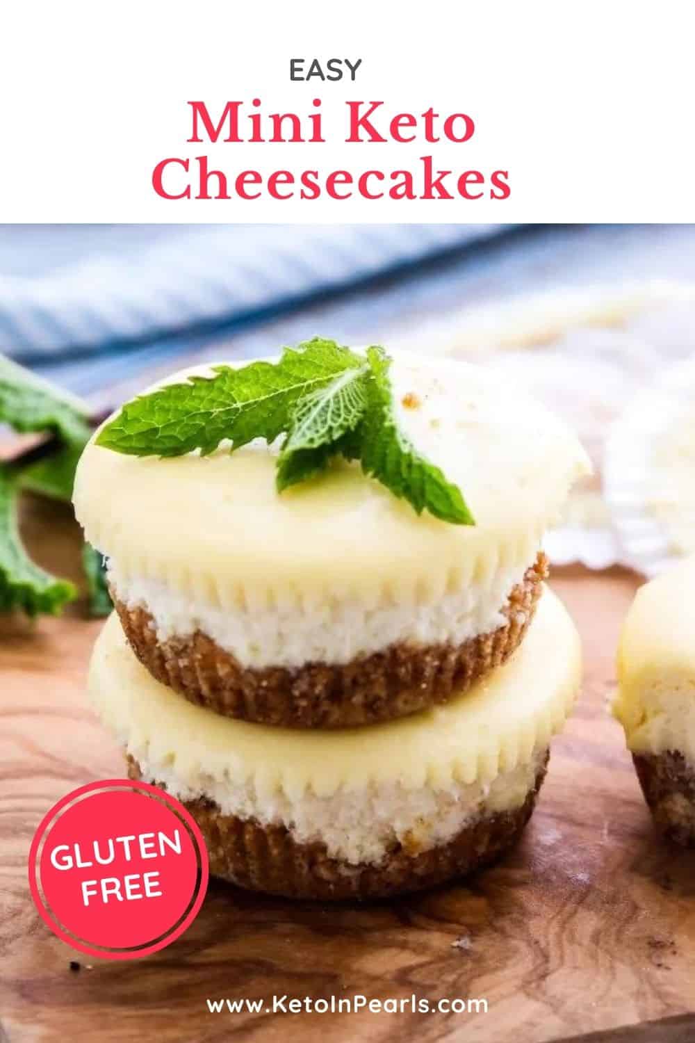 Mini Keto Cheesecakes | Pepper Porch | Desserts